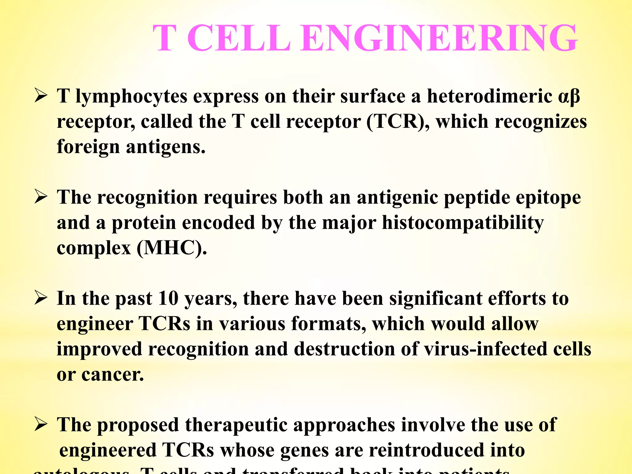 T-CELL ENGINEERING IN THERAPEUTICS | PPTX