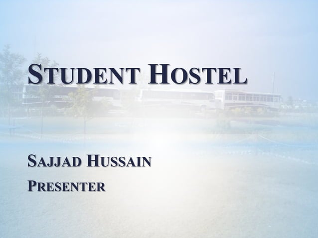 Student Hostel | PPT