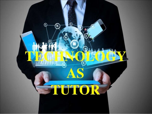 Technology as Tutor
