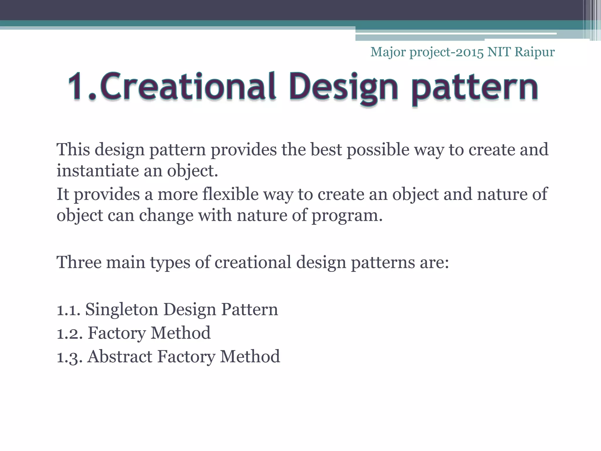 Design pattern | PPTX | Programming Languages | Computing