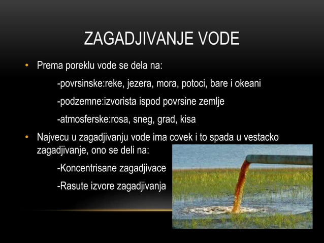 zagadjenje i zastita vode-pollution water | PPTX