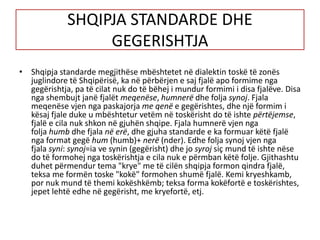 Dialektet e gjuhes shqipe dhe rendesia e tyre | PPTX
