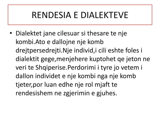 Dialektet e gjuhes shqipe dhe rendesia e tyre | PPTX