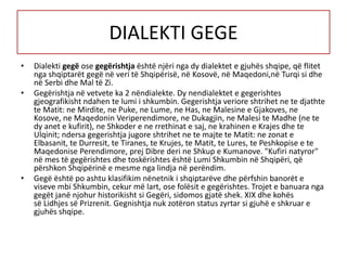 Dialektet e gjuhes shqipe dhe rendesia e tyre | PPT