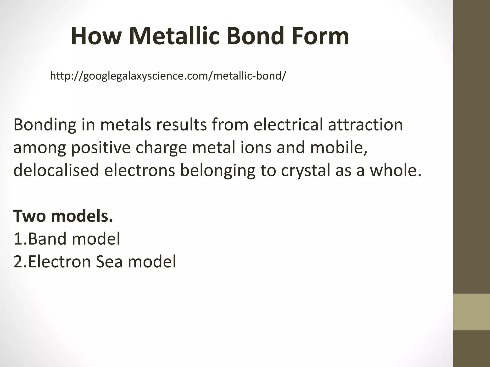 Chemistry Metallic Bond | Google Science | PPT
