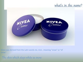 Case Study of Nivea | PPT