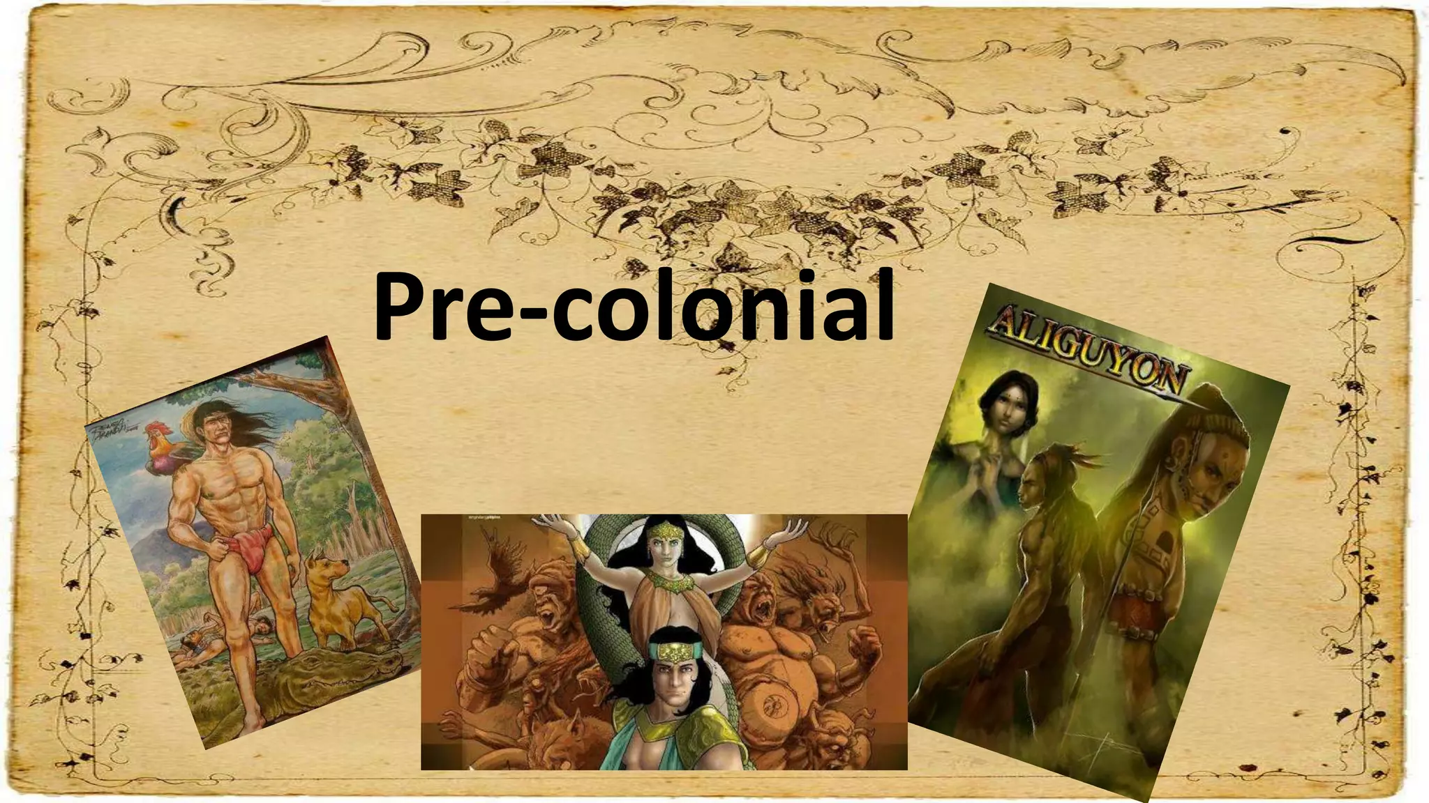 Pre-colonial and Spanish Colonial Text | PPTX