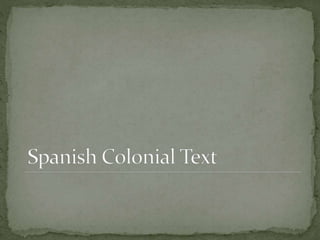 Pre-Colonial and Spanish Colonial text | PPT
