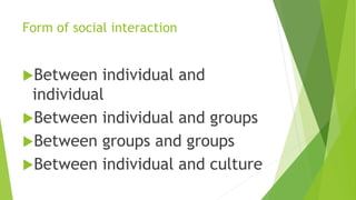 Social Interaction and social process | PPTX