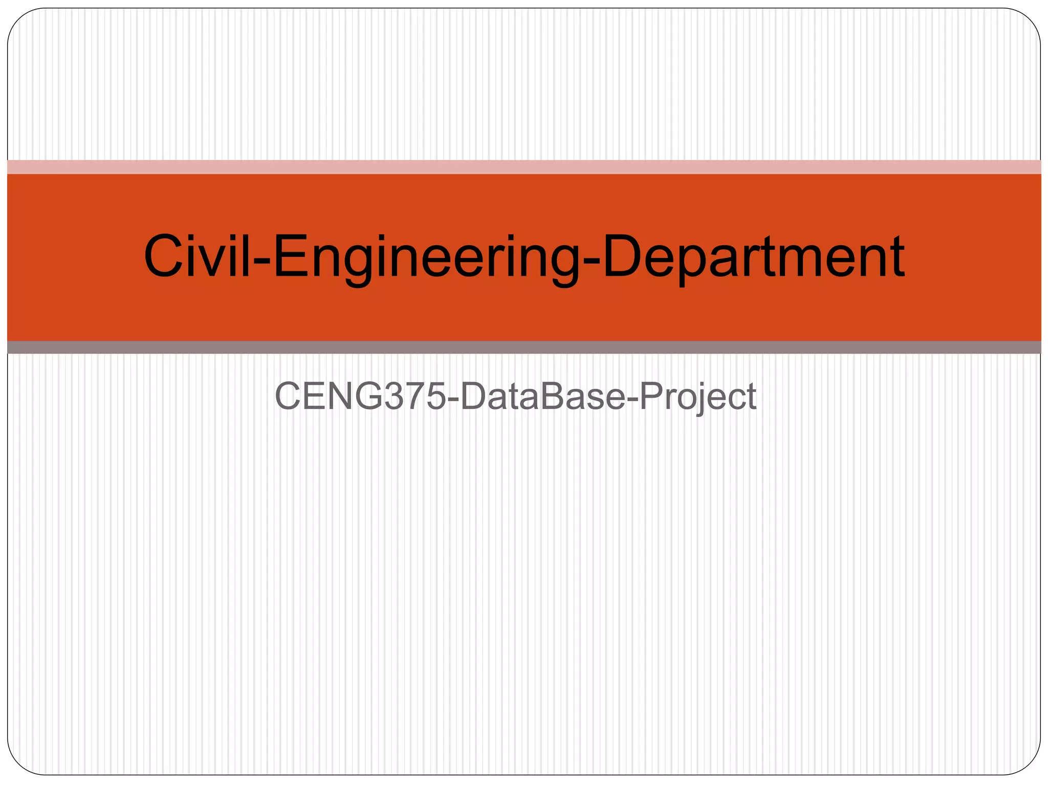 DataBase Civil-Engineering-Department | PPTX