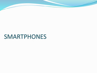 Smartphone Presentation | PPT