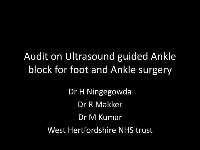 Ultrasound Guided Ankle Block | PPTX | Foot Health | Diseases and ...