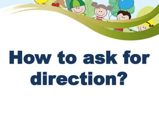 Asking and Giving Directions | PPTX