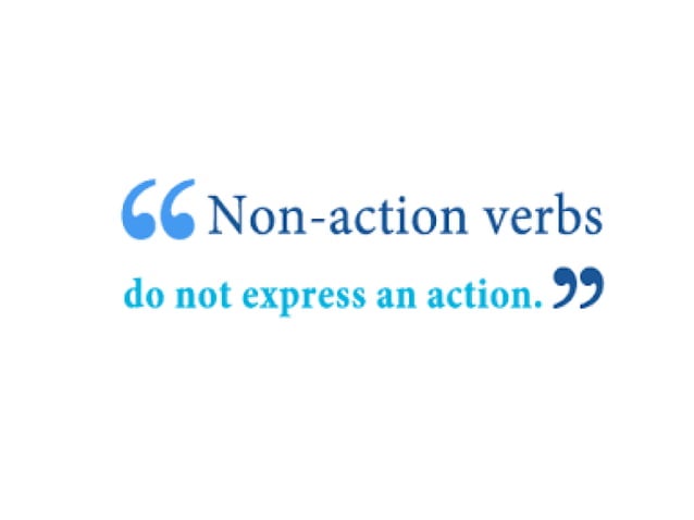 NON-ACTION VERBS | PPT
