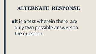 Alternate-Response | PPTX | Educational Assessment | Education