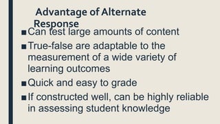 Alternate-Response | PPTX | Educational Assessment | Education