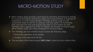 method study- micromotion vs memo motion | PPTX