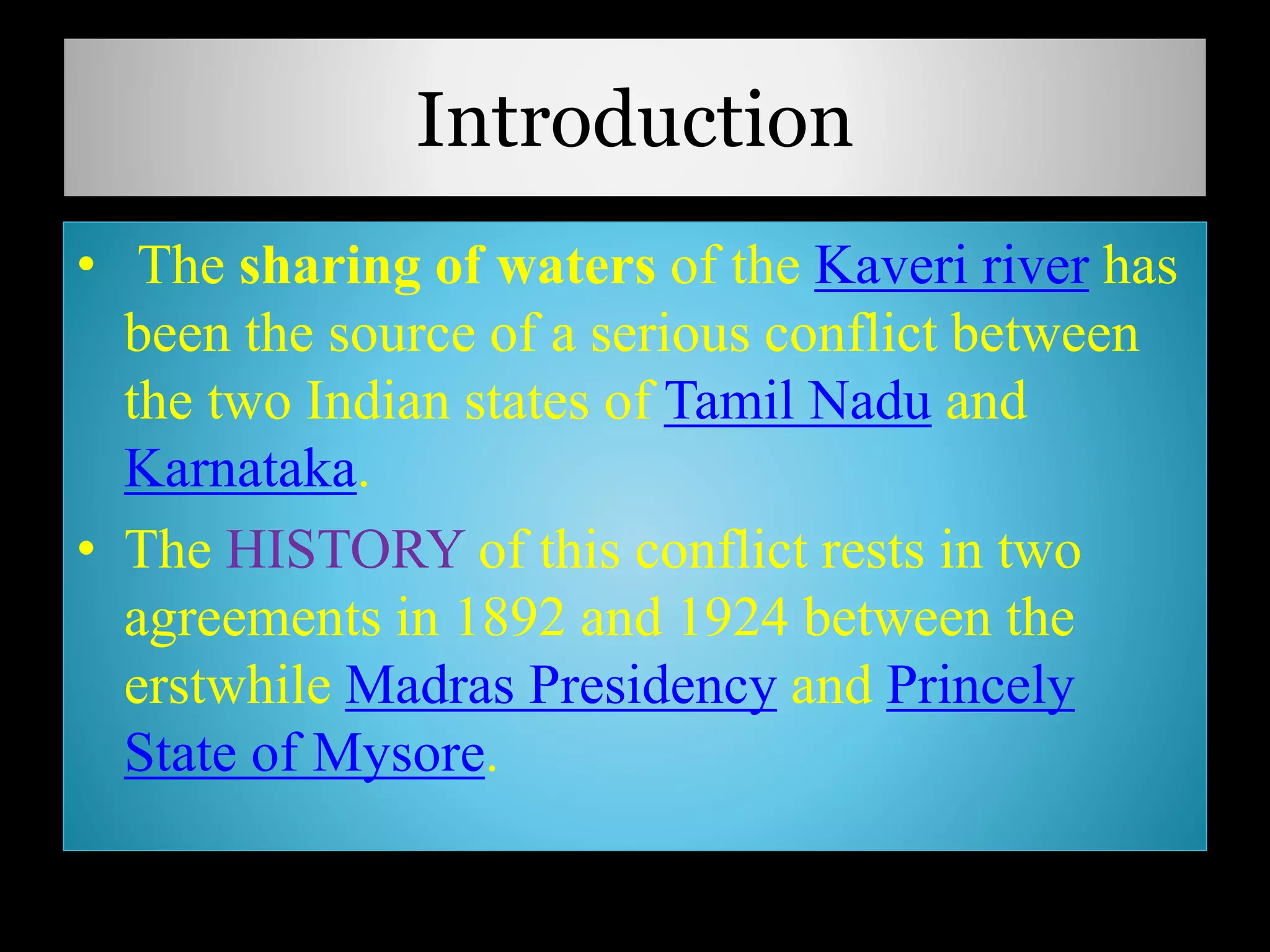 CAUVERY WATER DISPUTE | PPTX