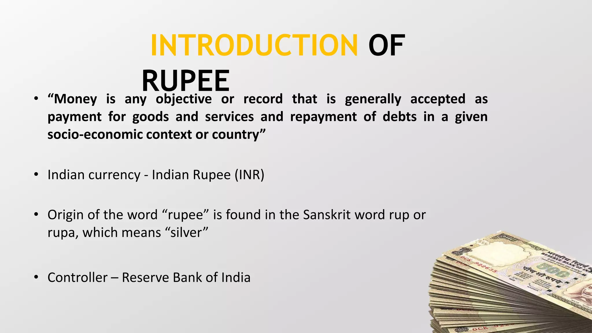 Indian rupee | PPTX