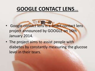 Google smart contact lens | PPTX
