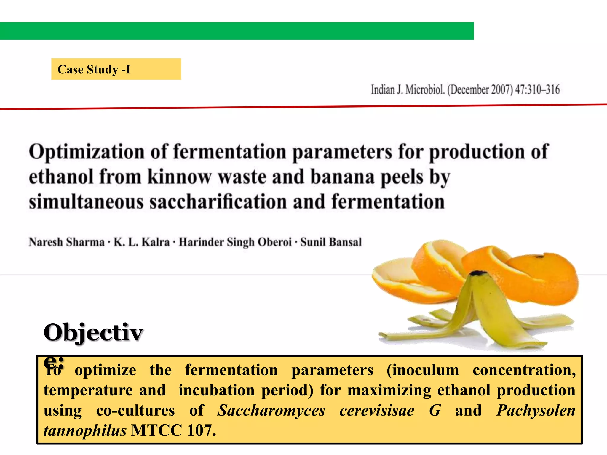 Bioethanol production from fruits and vegetable wastes | PPTX