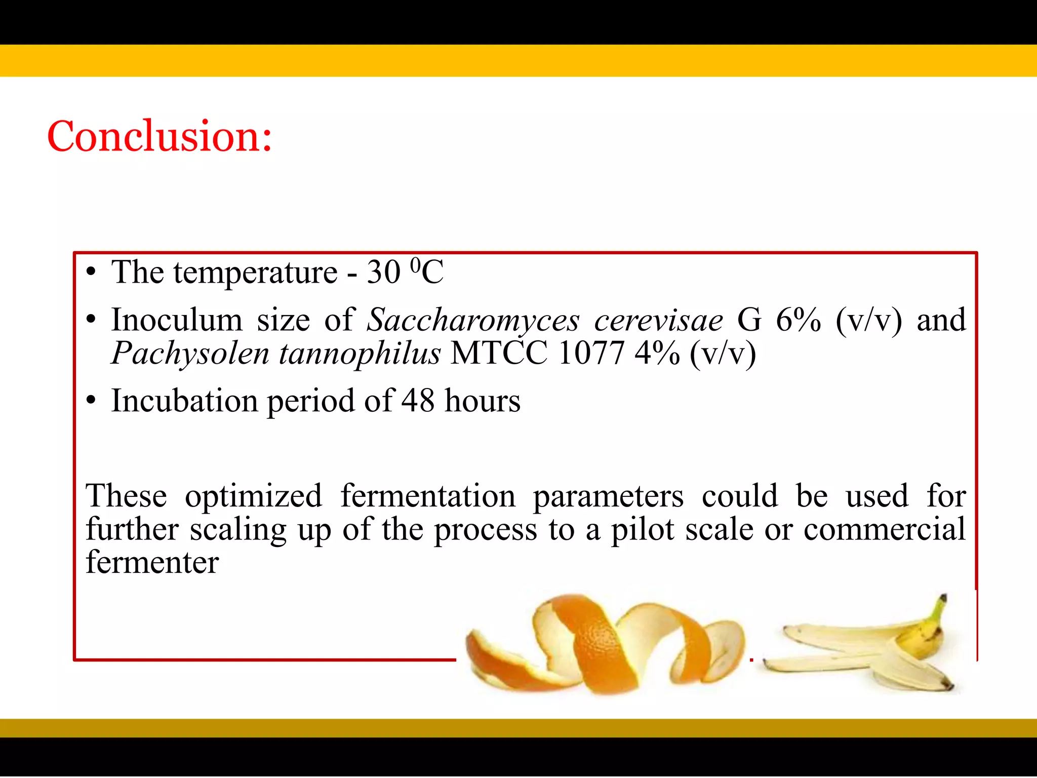 Bioethanol production from fruits and vegetable wastes | PPTX