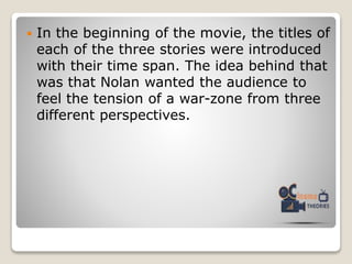 Dunkirk (Movie) Analysis | PPTX