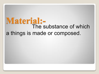 Properties Of Materials | PPTX