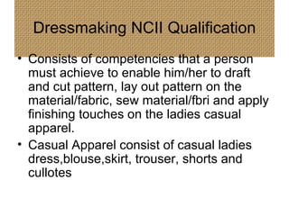 Introduction to TVL- Home Economics, Dressmaking NCII | PPT