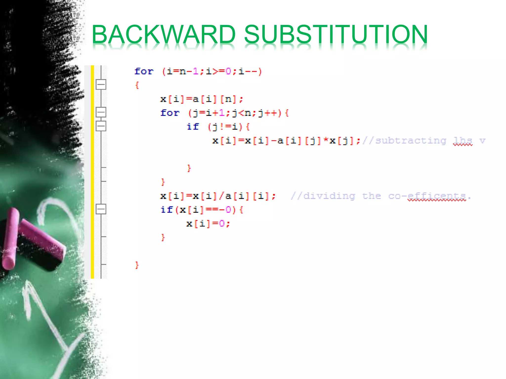 Implementation of Gauss Elimination Method in c++ | PPTX