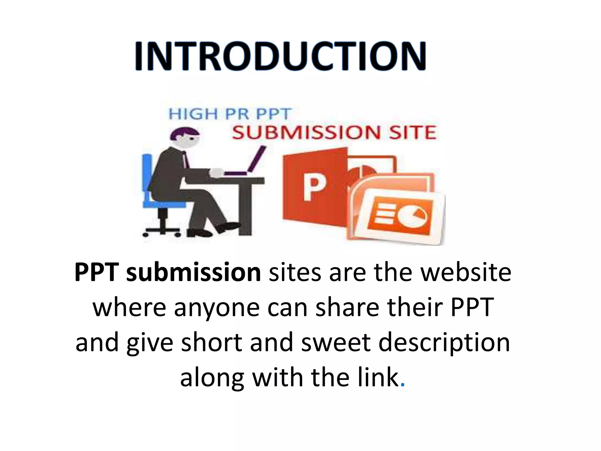 Best ppt submission sites | PPTX
