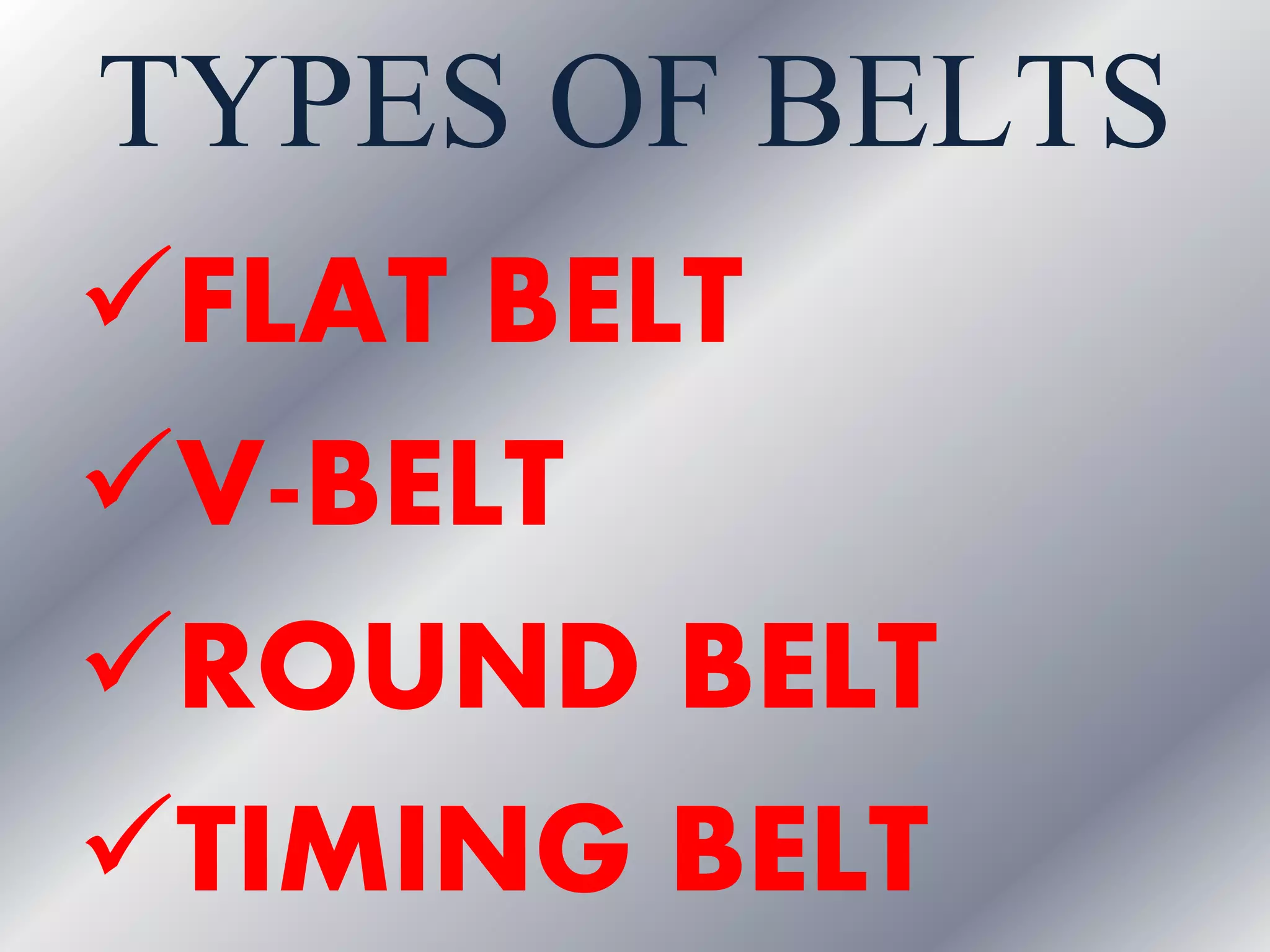 MECHANICAL BELTS | PPTX