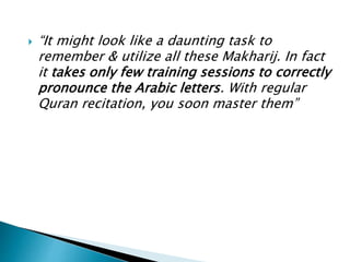 Presentation1 on Makharij | PPTX