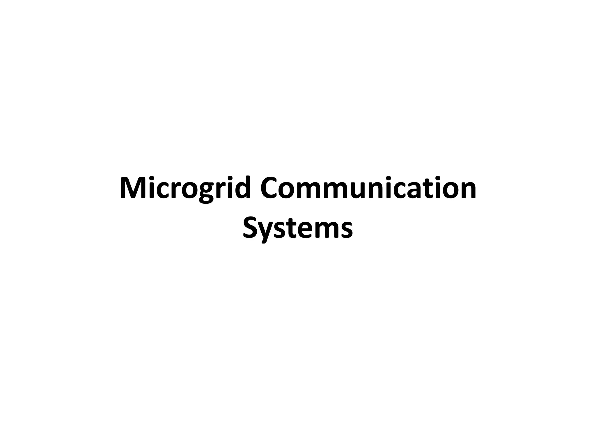 Microgrid Communication Systems Ppt