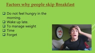 why breakfast is the most important meal of the day | PPTX