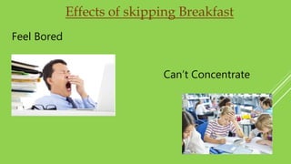 why breakfast is the most important meal of the day | PPTX