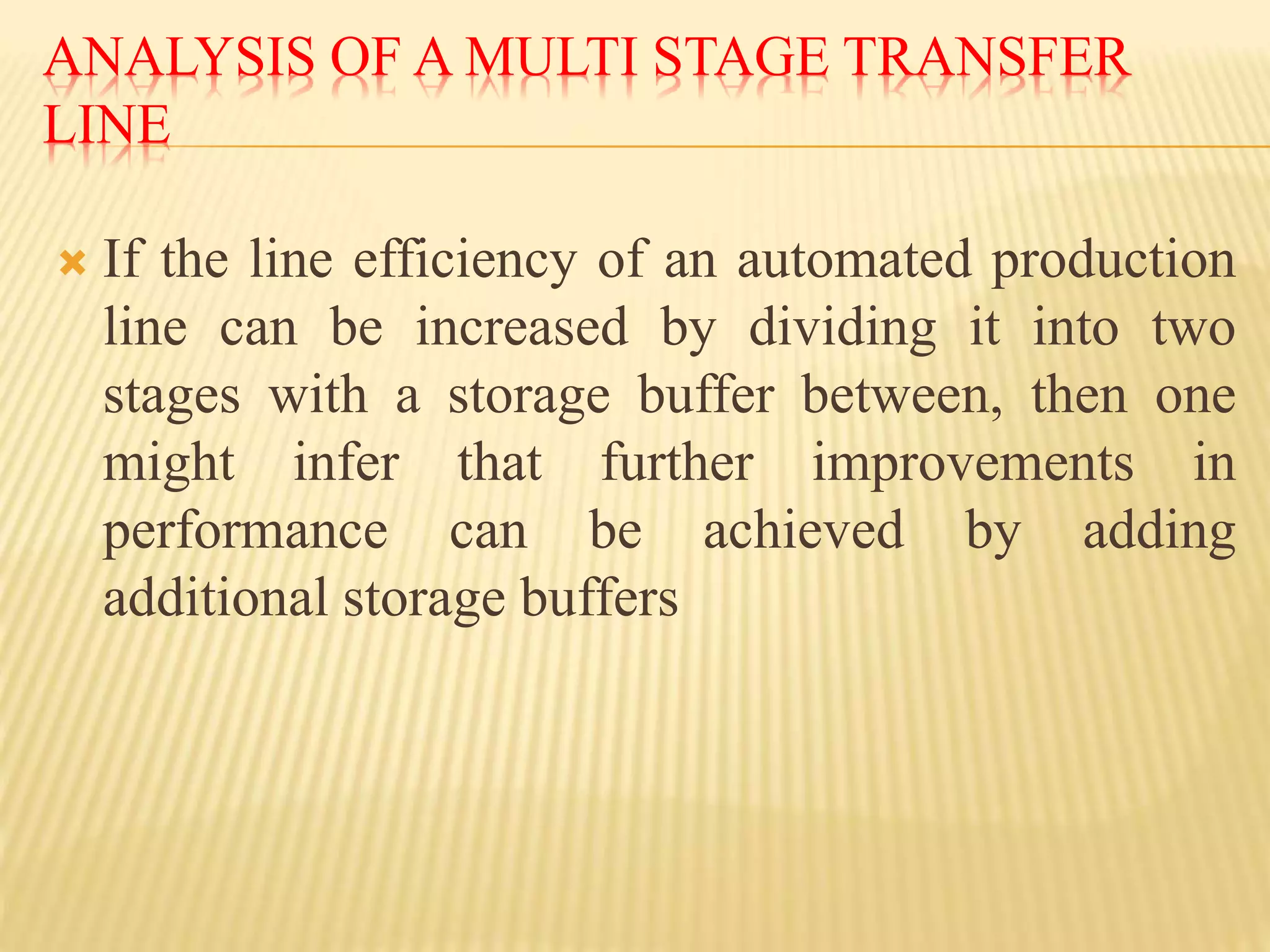 Analysis of automated flow lines | PPTX