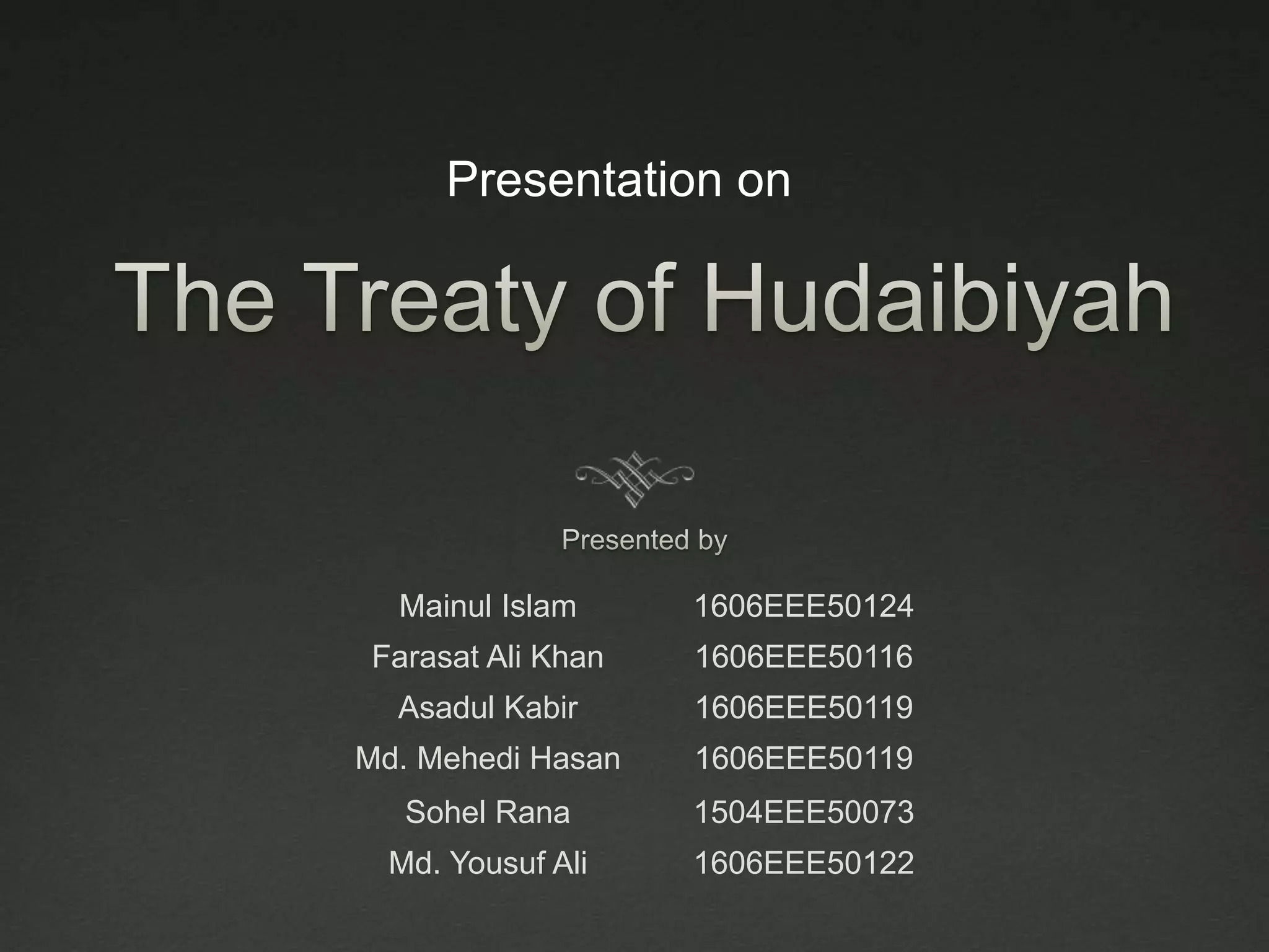 The Treaty of Hudaibiyah | PPTX