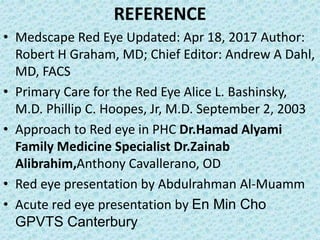 CAUSES AND MANAGEMENT OF RED EYES | PPTX