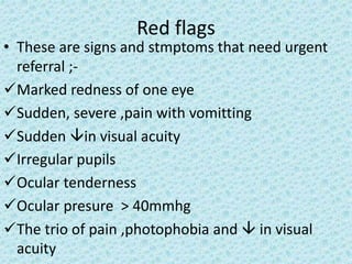 CAUSES AND MANAGEMENT OF RED EYES | PPT