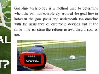 Goal Line Technology | PPTX