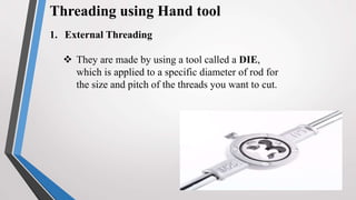 Screw Thread Manufacturing | PPTX