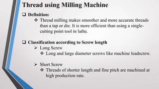 Screw Thread Manufacturing | PPTX