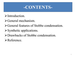 Stobbe condensation | PPTX