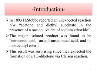 Stobbe condensation | PPTX