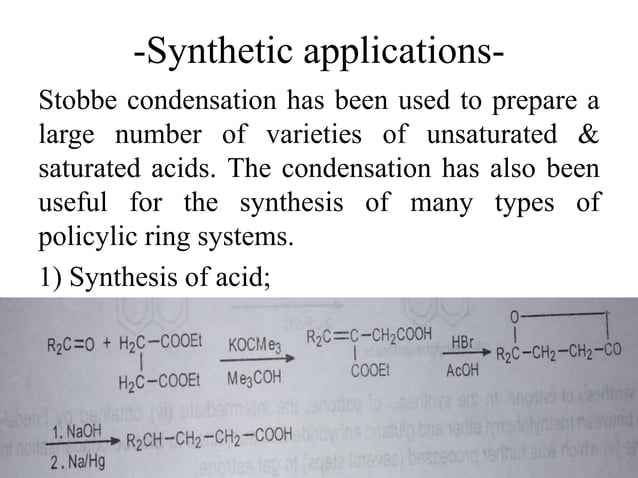 Stobbe condensation | PPTX | Chemistry | Science