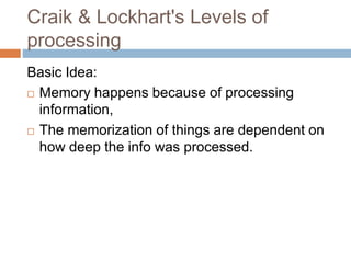 Levels Of Processing-Practice Effect, Mnemonics, Recall VS Recognition ...
