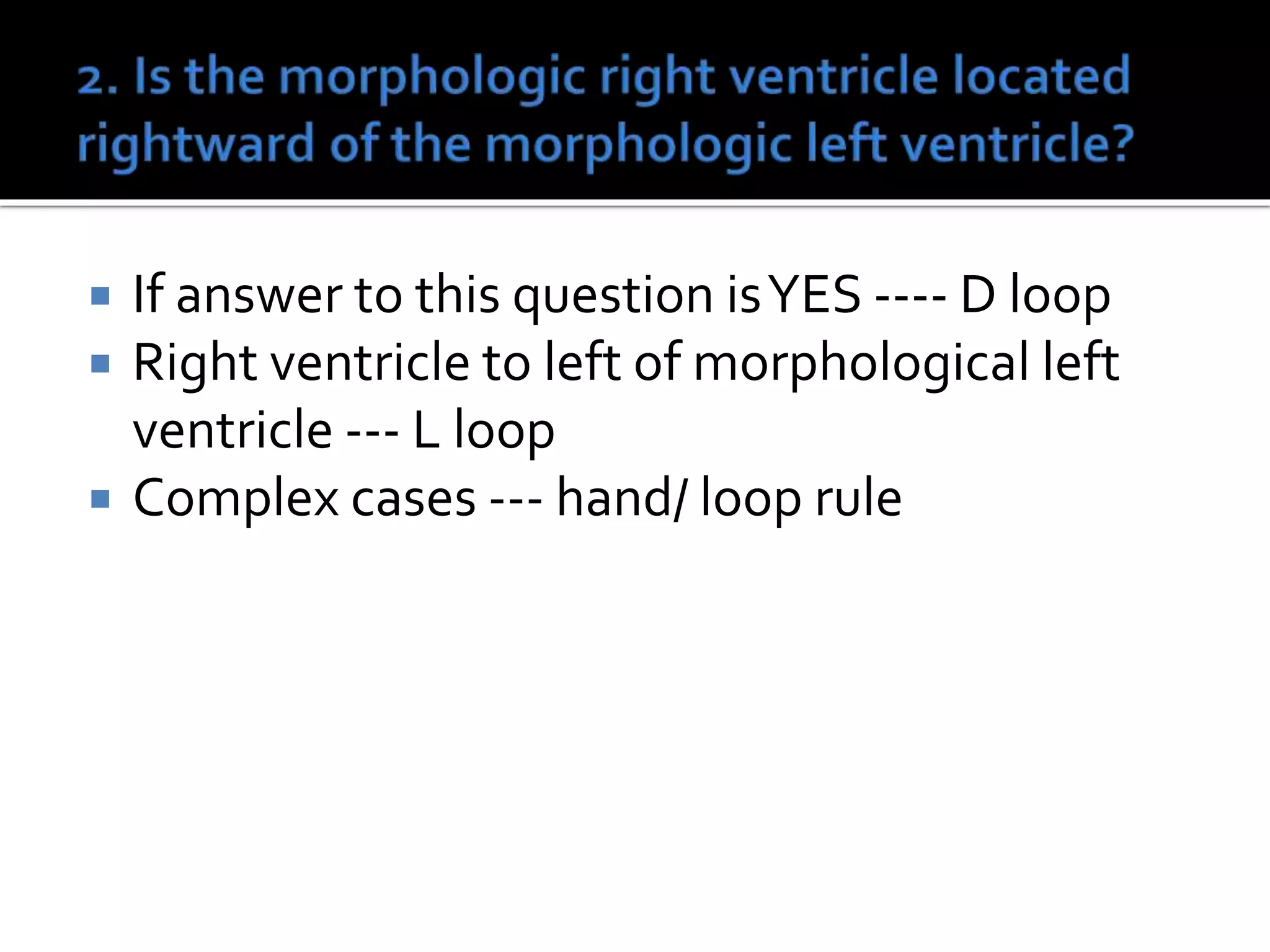 segment approach to congenital heart diseases | PPTX