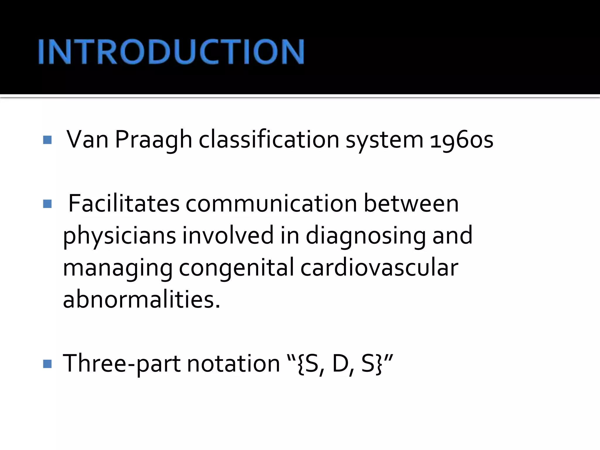 segment approach to congenital heart diseases | PPTX