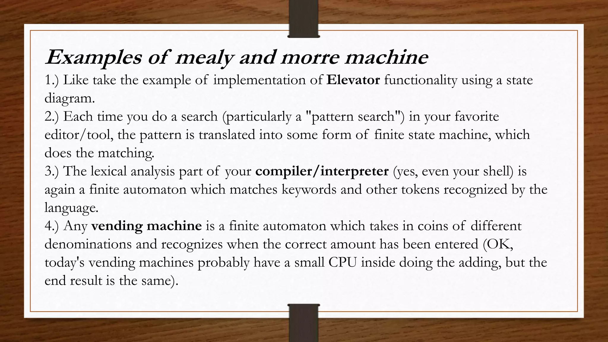 Applications of Mealy & Moore Machine | PPTX